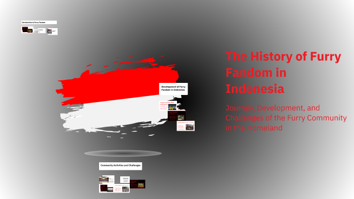 The History of Furry Fandom in Indonesia by Raden Kai on Prezi