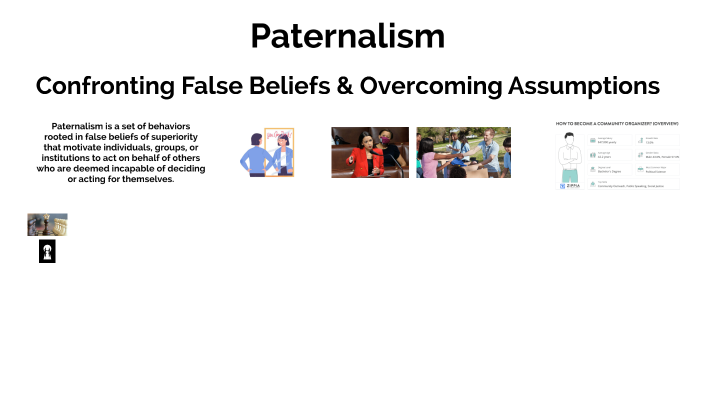 Paternalism by Dan Raymond on Prezi