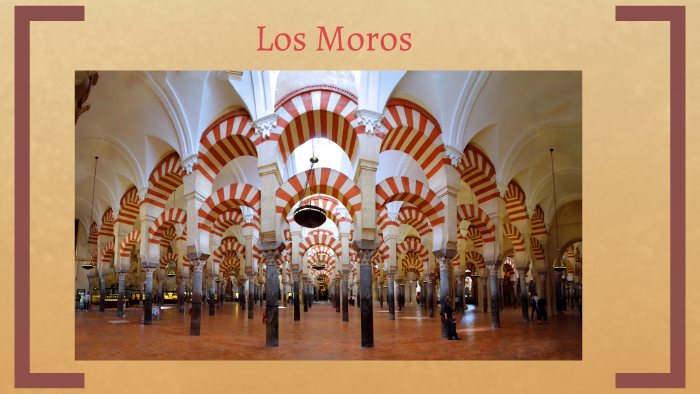 How did the Moors influence Spanish culture? by umar ahmed on Prezi