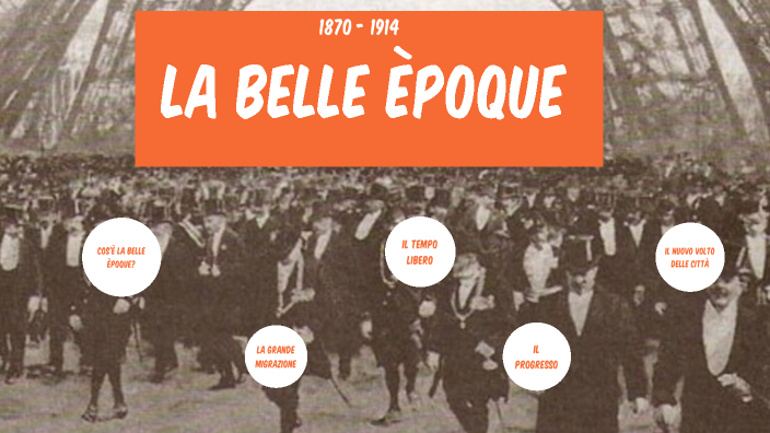 La Belle èpoque by luna b on Prezi