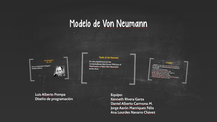 Modelo de Von Neumann by Kenneth Rivera Garza on Prezi