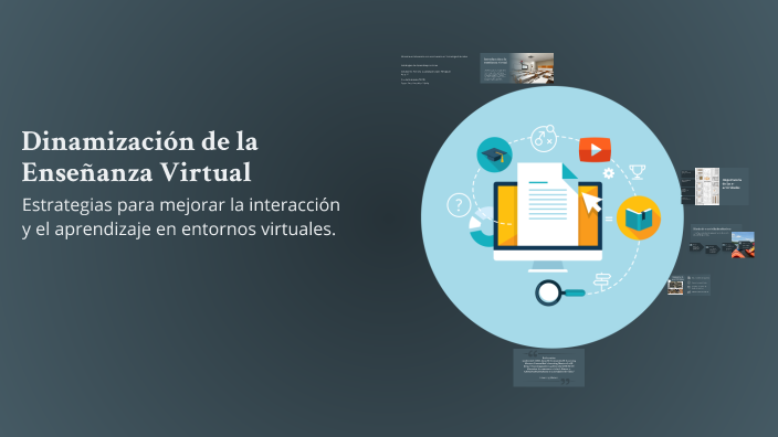 Dinamización de la Enseñanza Virtual by ADRIANA GUADALUPE LOPEZ ...
