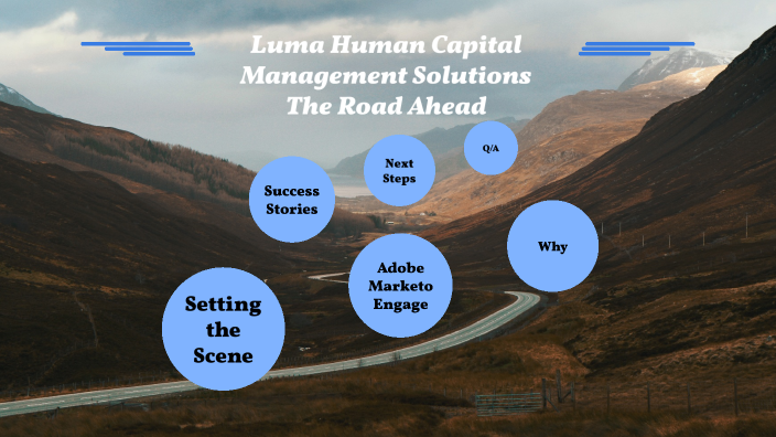 Luma Human Capital Management Solutions by Adam Palmer on Prezi