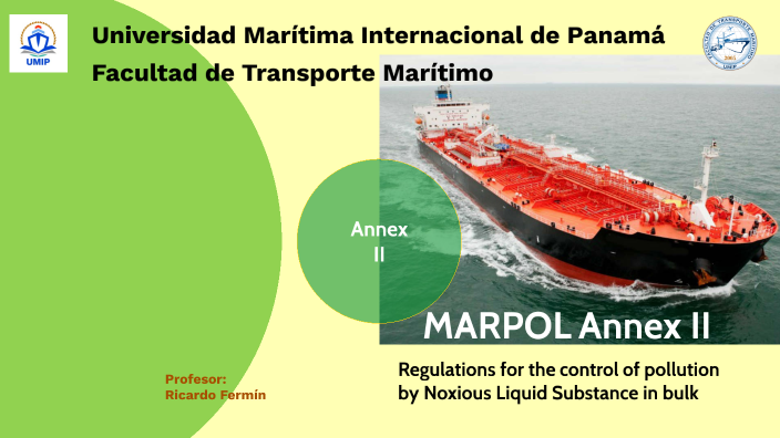 MARPOL Annex II by Ricardo Fermín on Prezi