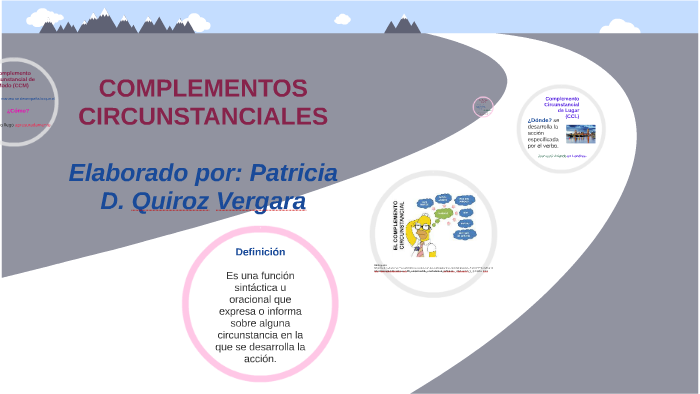 Complementos circunstanciales by Paty Quiroz Vergara