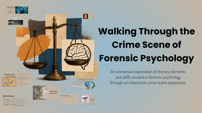 Walking Through the Crime Scene of Forensic Psychology by Shawna Hinkle ...