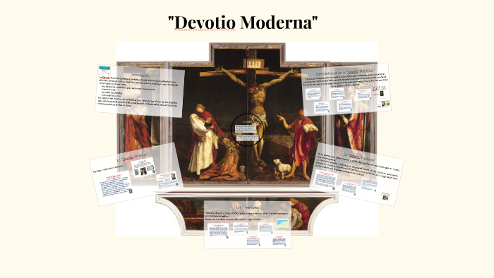 Devotio Moderna & Espiritualidad by Mustang Sotelo on Prezi