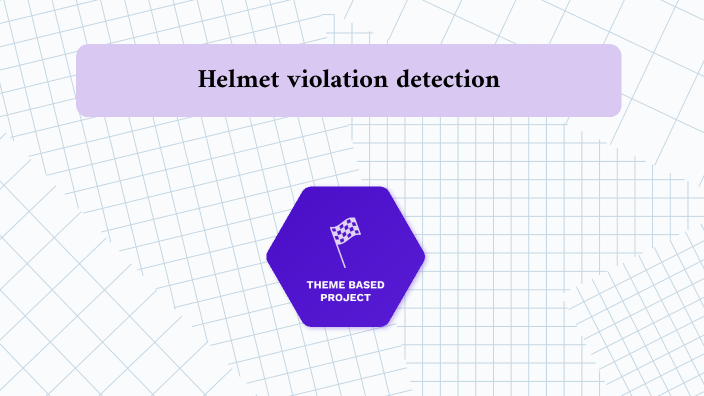 Helmet violation detection by rakesh varma on Prezi Helmet violation detection by rakesh varma on Prezi