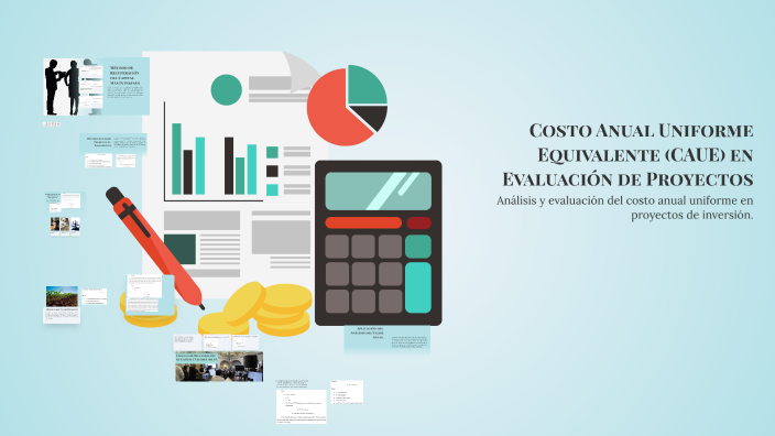 Costo Anual Uniforme Equivalente (CAUE) en Evaluación de Proyectos by ...