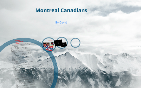 montrieal canadians by david haws on Prezi