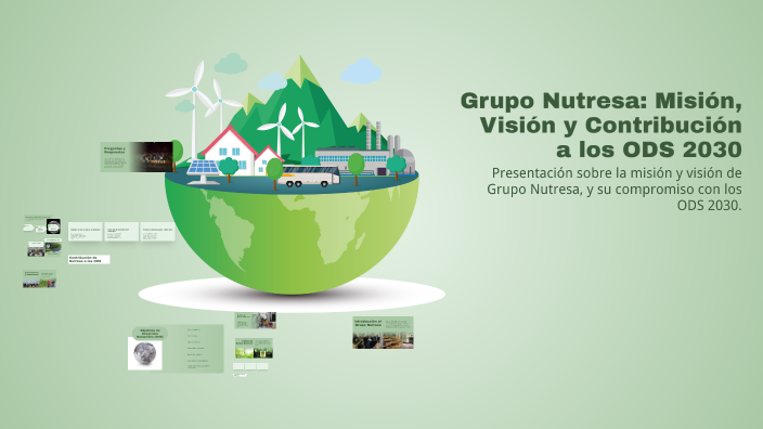 Grupo Nutresa: Misión, Visión y Contribución a los ODS 2030 by Juan ...
