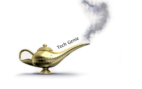Tech Genie by Katrina Griffin on Prezi