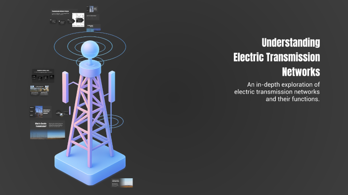 Understanding Electric Transmission Networks by ramadhan al aziz on Prezi