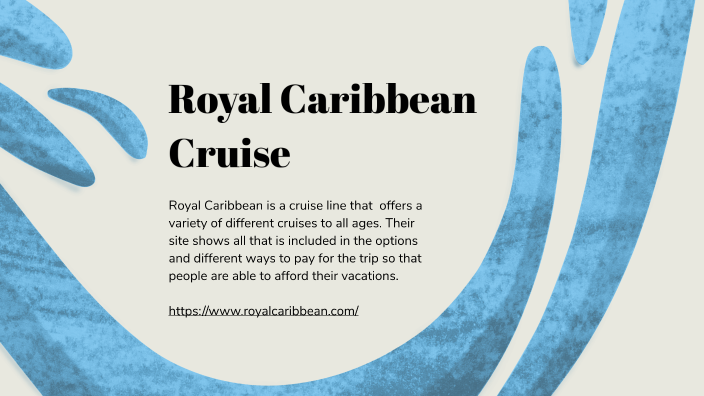 Royal Caribbean Cruise Line E-Commerce by Elissa Evans on Prezi