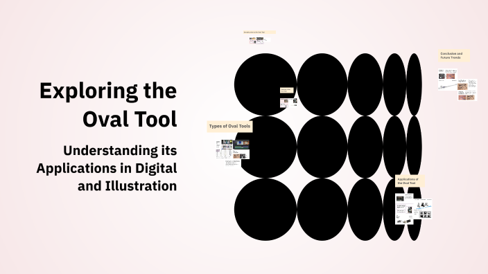 Exploring the Oval Tool by Gero Suario on Prezi