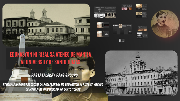 Edukasyon ni Rizal sa Ateneo de Manila at UST by Dominic Rinaldo ...