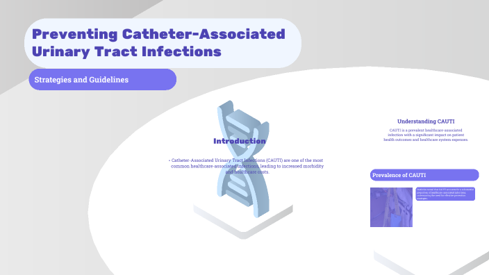Preventing Catheter-Associated Urinary Tract Infections by Seulbee Lee ...