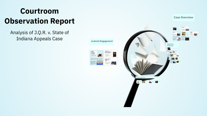 Courtroom Observation Report by abygail may on Prezi