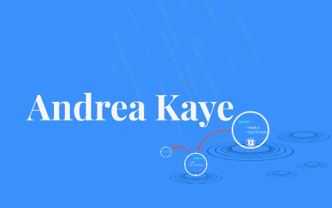Andrea Kaye by Andrea Kaye