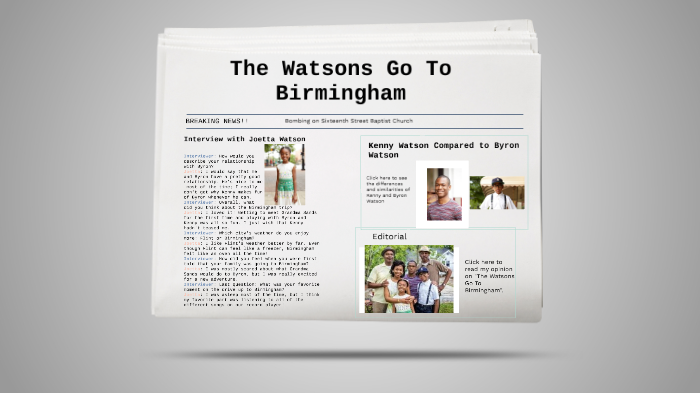 The Watsons Go To Birmingham by Chelsea Callis on Prezi