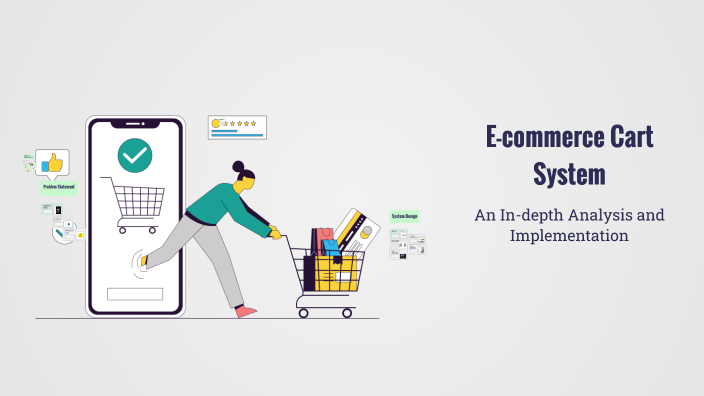 E-commerce Cart System by Vaibhav Yadav on Prezi
