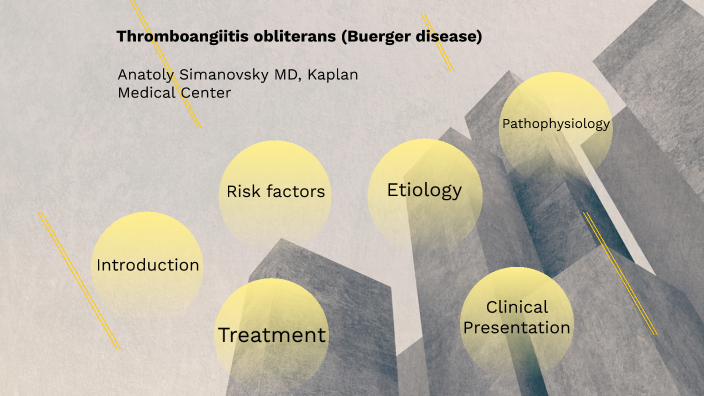 Burger disease by Daniel Simanovsky on Prezi