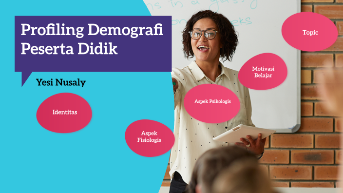 Profiling Demografi Peserta Didik by Yesi Nusaly on Prezi