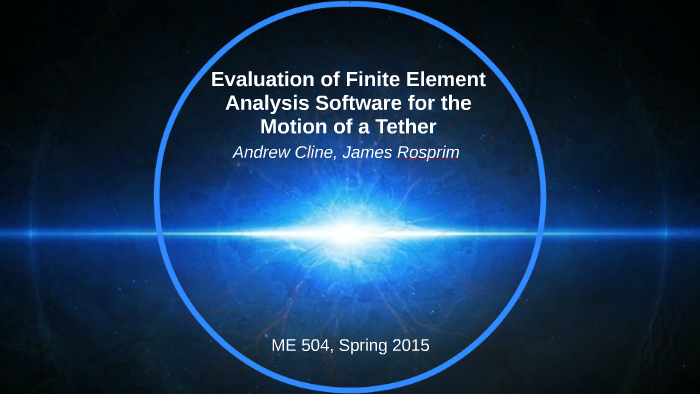 FEA for the Motion of Tether/String by james rosprim