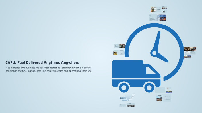 CAFU: Fuel Delivered Anytime, Anywhere by Maria on Prezi
