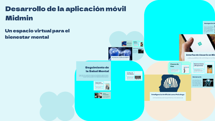 Desarrollo de la aplicación móvil Midmin by samara amador on Prezi