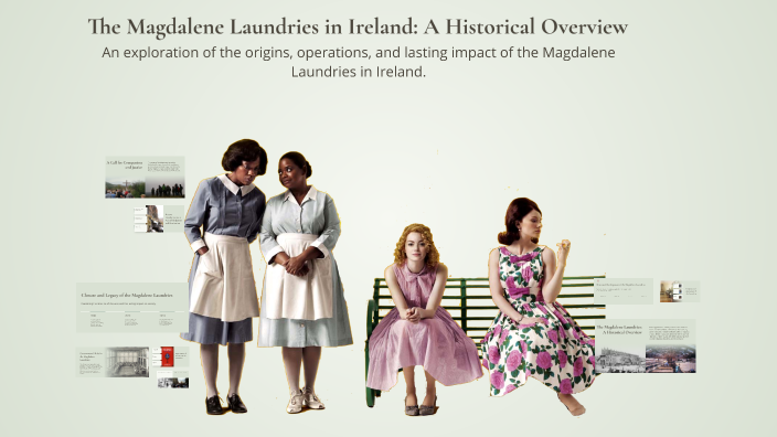 The Magdalene Laundries in Ireland: A Historical Overview by Connor ...