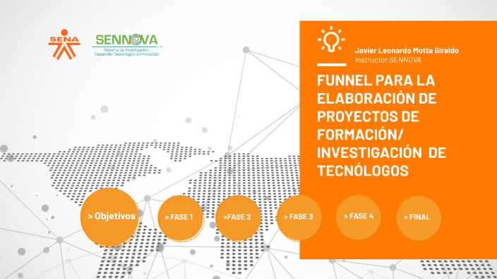 FUNNEL PARA LA ELABORACIÓN DE PROYECTOS DE FORMACIÓN/INVESTIGACIÓN PARA ...