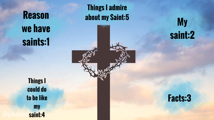 Saint by Kevin Sanchez on Prezi