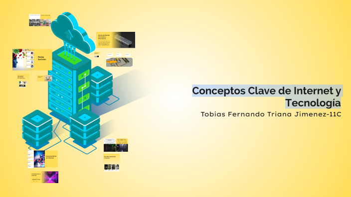 Conceptos Clave de Internet y Tecnología by Fernando Jimenez on Prezi
