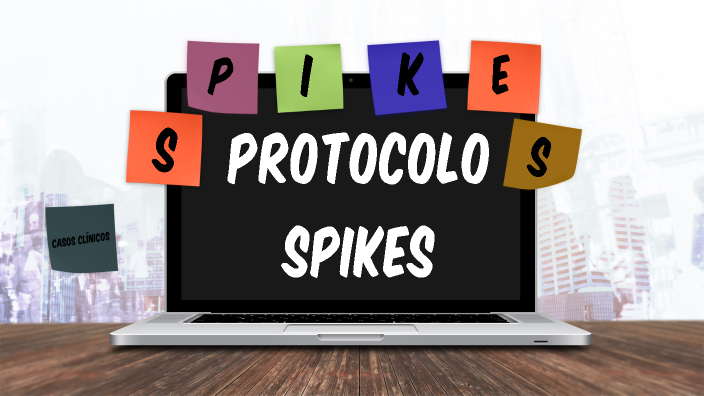 protocolo Spikes by Naiara Cristina on Prezi