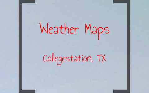 Science Weather Map Project by sydney west on Prezi
