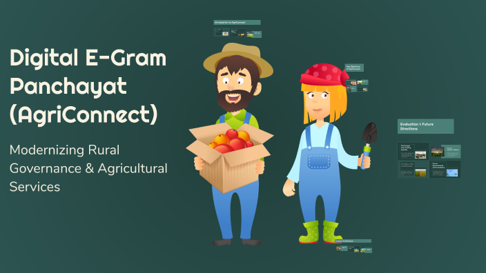 Digital E-Gram Panchayat (AgriConnect) by IT - 33 MOHIT SOLANKI on Prezi