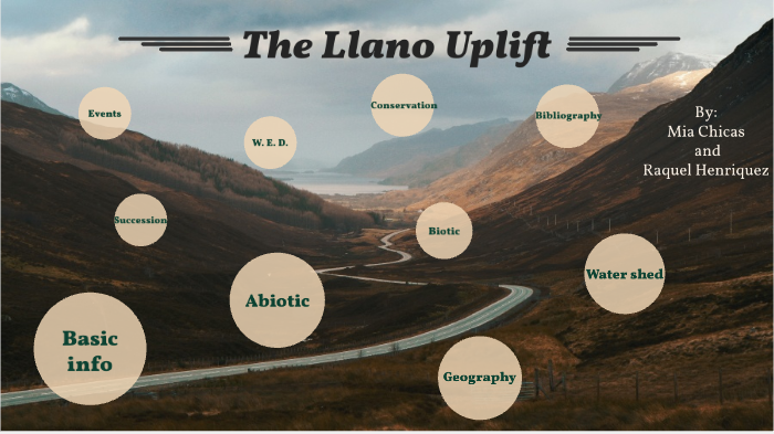 Llano Uplift by Raquel Henriquez on Prezi