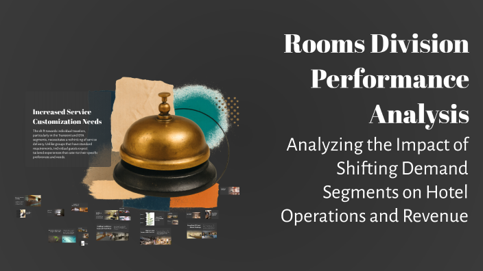 Rooms Division Performance Analysis by Minh Tuấn Phạm on Prezi