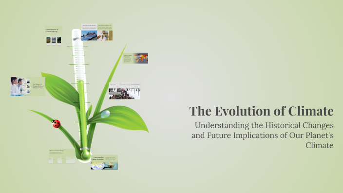 The Evolution of Climate by Matteo Varga on Prezi