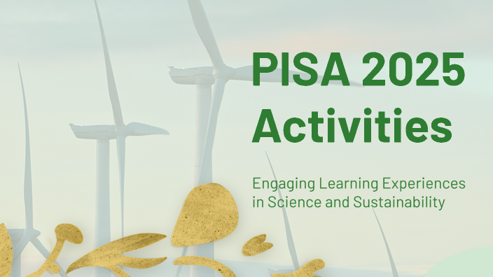 PISA 2025 Activities by Hajira Ahmed on Prezi