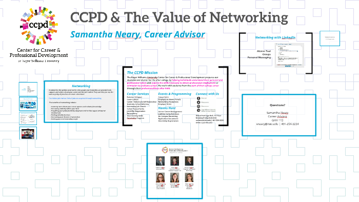 CCPD & The Value of Networking by on Prezi