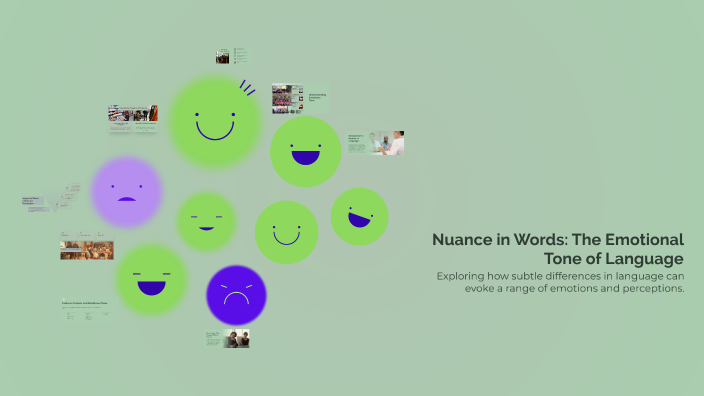 Nuance in Words: The Emotional Tone of Language by Reajean Concepcion ...