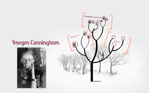 Imogen Cunningam final by Amber Gitto by amber gitto on Prezi