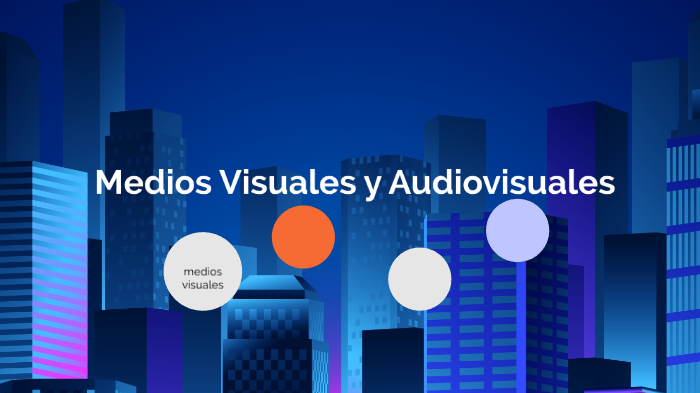 medios visuales y audiovisuales by Dilce Poc on Prezi