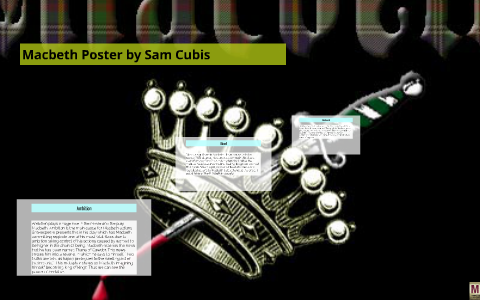 Macbeth Poster , Sam Cubis by Sam Cubis on Prezi