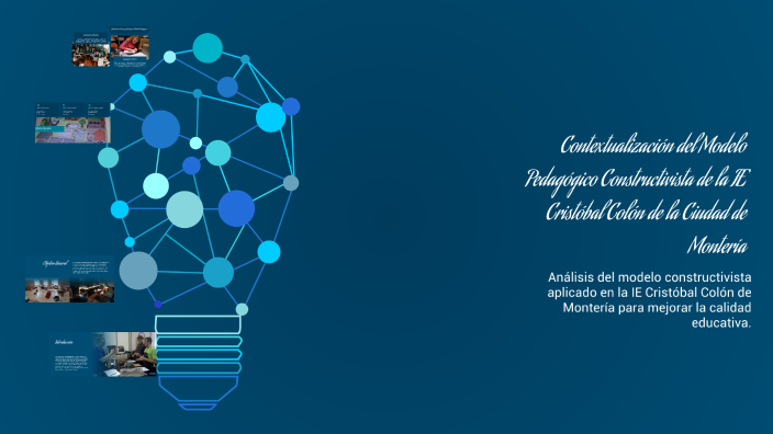 Contextualización del Modelo Pedagógico Constructivista de la IE ...