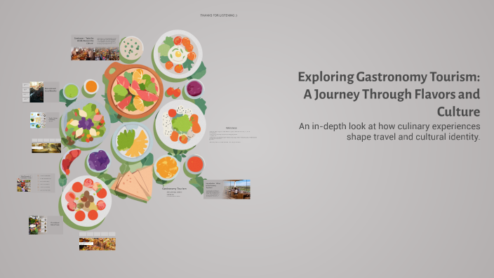 Exploring Gastronomy Tourism: A Journey Through Flavors and Culture by ...