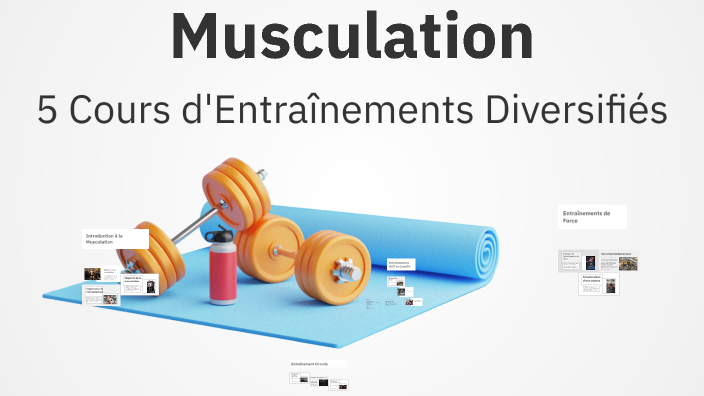 Musculation by Marc-Antoine Bourget on Prezi