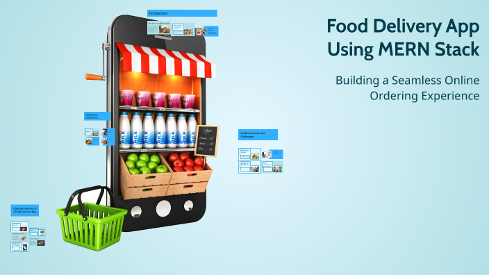 Food Delivery App Using MERN Stack by zeals patel on Prezi